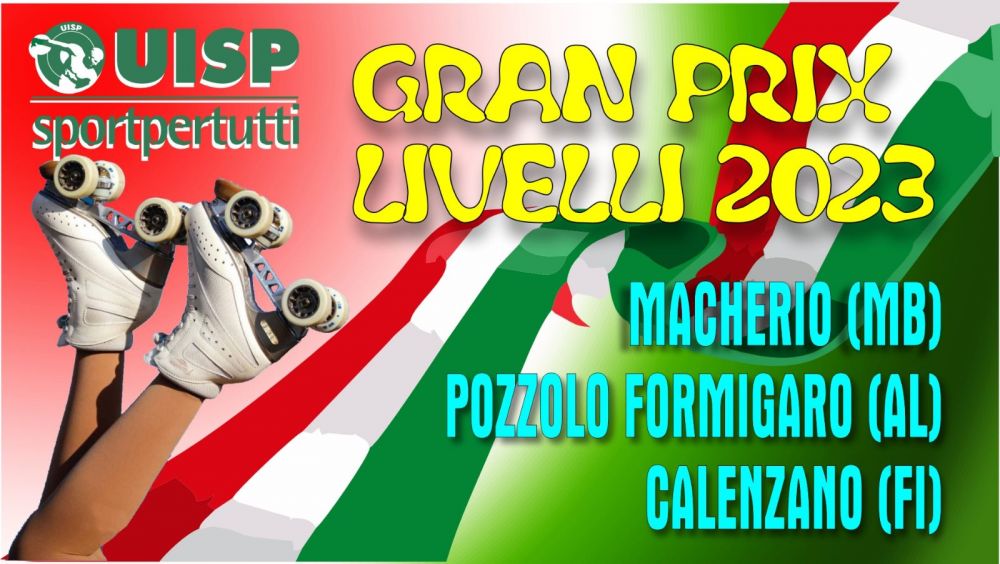 UISP - Pattinaggio - Settore Artistico - Gran Prix Livelli 2023 - Macherio (MB) - Pozzolo ...